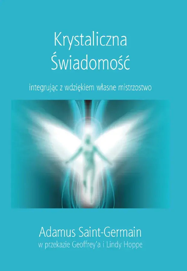 Krystaliczna - Adamus Saint-Germain, – Sova